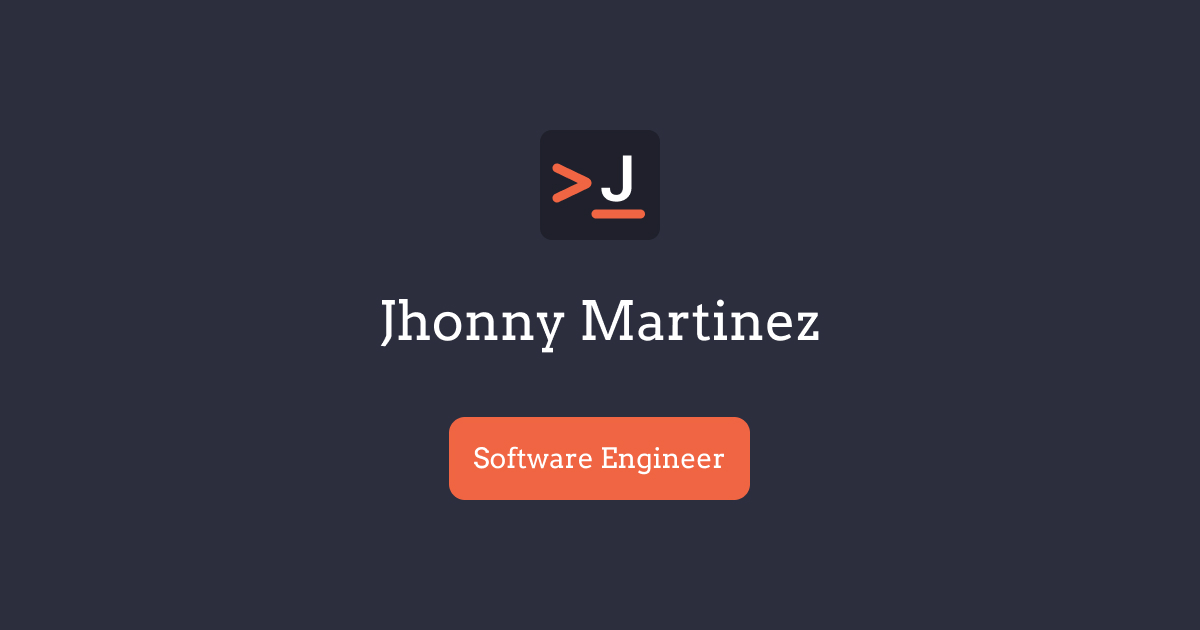 Jhonny Martinez | Software Engineer